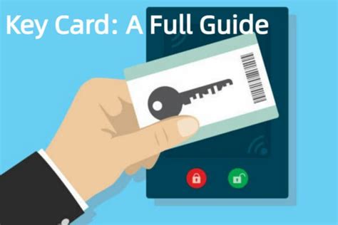 Key Card A Full Guide