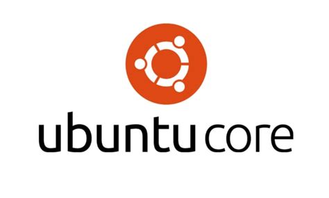 Ubuntu Core Released For Secure Reliable IoT Devices