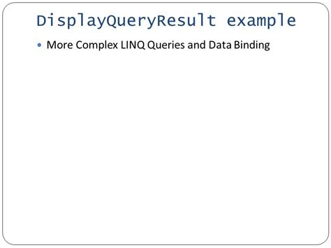 Databases With Linq Linq To Sql Linq To Sql Uses Linq Syntax To Query