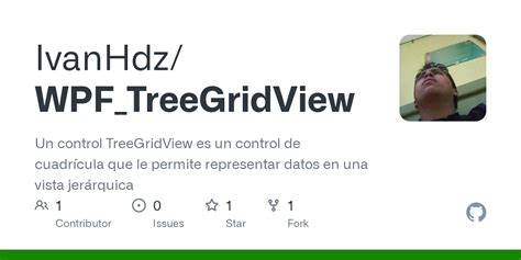 Github Ivanhdz Wpf Treegridview Un Control Treegridview Es Un