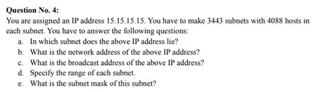 Solved Question No You Are Assigned An IP Address Chegg