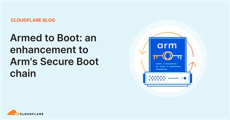 Armed To Boot An Enhancement To Arms Secure Boot Chain