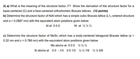 Solved A What Is The Meaning Of The Structure Factor F