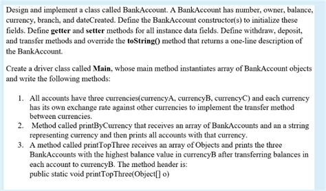 Design And Implement A Class Called Bankaccount A
