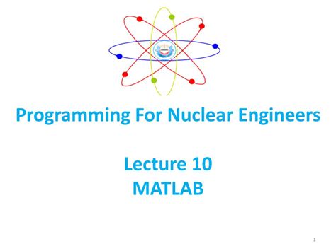 ppt programming for nuclear engineers lecture 10 matlab powerpoint