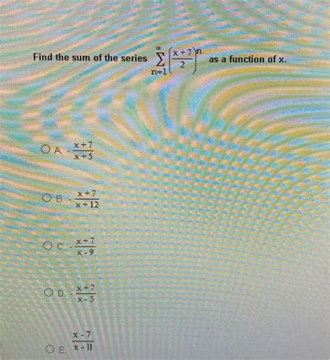 Solved Find The Sum Of The Series X In As A Function Of Chegg Com