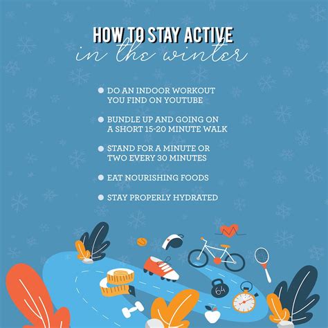 Staying Active In The Winter Doesnt Have To Be Complicated Here Are