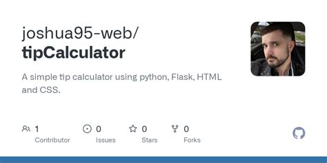 GitHub Joshua Web TipCalculator A Simple Tip Calculator Using Python Flask HTML And CSS