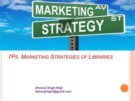 7 Ps Marketing Strategies Of Libraries Pptx