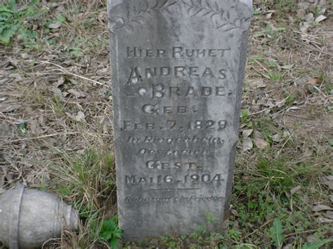 Andreas Brade 1829 1904 Homenaje De Find A Grave