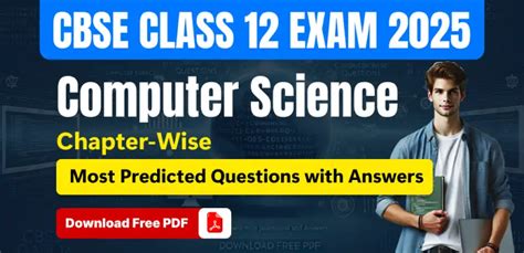 cbse 12 computer science exam 2025 chapter wise most predicted