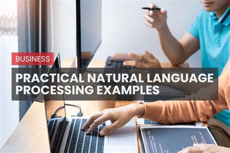 15 Practical Natural Language Processing Examples