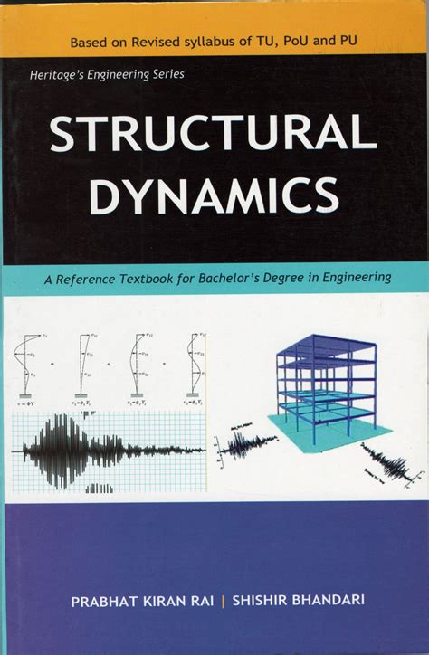 Structural Dynamics A Reference Textbook For Bachelors Degree In Engineering Upaharbazar