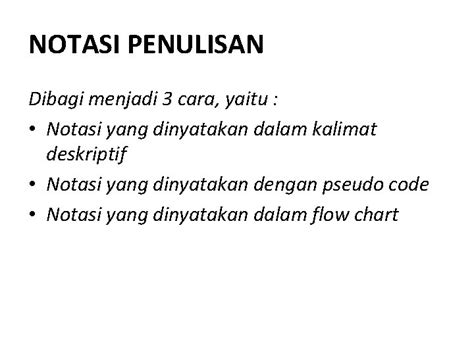 Notasi Penulisan Algoritma Dasardasar Komputer Fkip Pend Matematika