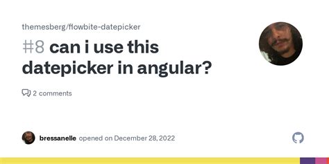 Can I Use This Datepicker In Angular · Issue 8 · Themesbergflowbite Datepicker · Github