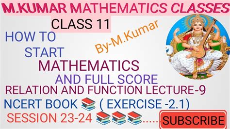 Relation And Function Lecture 9class 11 Mathbsebcbseby M Kumarbest Ncert Book 📚 And Theory