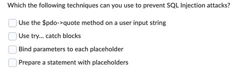 Solved Which The Following Techniques Can You Use To Prevent