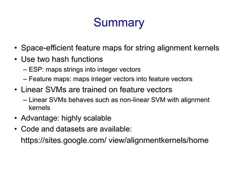 Space Efficient Feature Maps For String Alignment Kernels Ppt