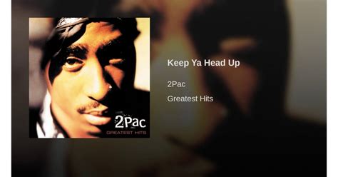 Tupac Keep Ya Head Up The Hate U Give Soundtrack Popsugar Entertainment Photo 9