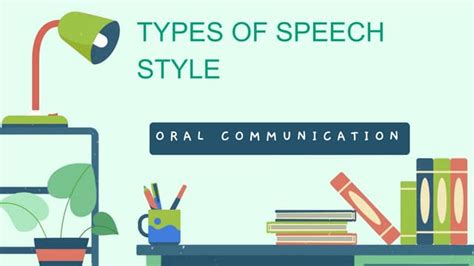 Types Of Speech Style Ppt
