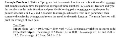 Solved Example Problem 1 Write A C Program That Has A Main