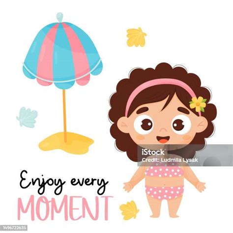 파라솔과 조개껍데기가 있는 수영복을 입은 여름 귀여운 소녀 만화 스타일의 벡터 그림입니다 비문이있는 재미있는 긍정적 인 카드 매 순간을 즐기십시오 긍정적인 여성 아동 캐릭터