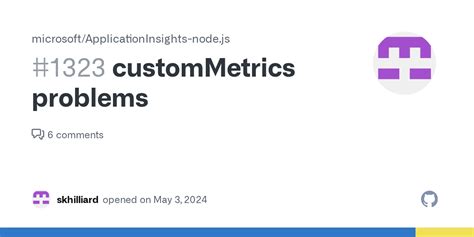 Custommetrics Problems · Issue 1323 · Microsoftapplicationinsights