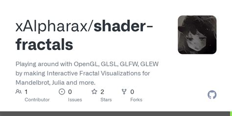 github xalpharax shader fractals playing around with opengl glsl glfw glew by making
