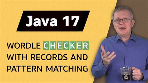 Leverage Java 17 New Features To Create Your Wordle Checker Jep Café