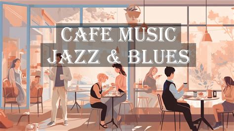 분위기 좋은 카페에 온 듯 잔잔하고 리듬감 있는 재즈음악 1시간 듣기 광고없는 음악 노동요 카페음악 재즈 Jazz 잔잔한음악 신나는음악 블루스 Cafe