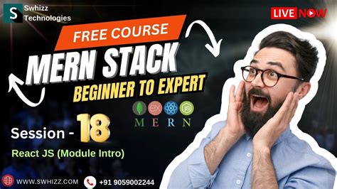 18 React Js Module Intro Mern Stack Tutorial By Swhizz Technologies Youtube