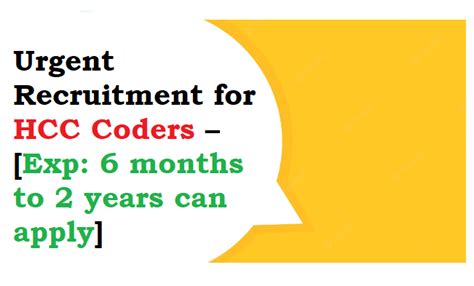 Urgent Recruitment For Hcc Coders Exp 6 Months To 2 Years Can Apply Medical Coding Jobs