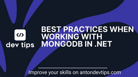 Best Practices When Working With Mongodb In