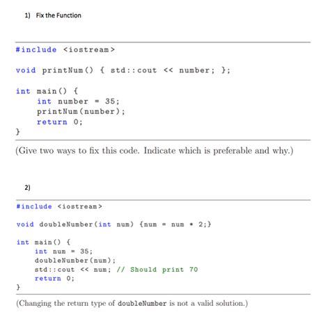 Solved 1 Fix The Function Include Void Print Num