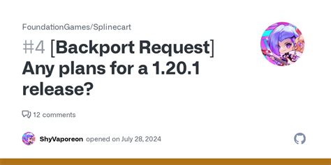 Backport Request Any Plans For A 1 20 1 Release Issue 4 FoundationGames Splinecart GitHub