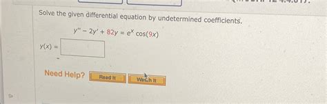 Solved Solve The Given Differential Equation By Undetermined