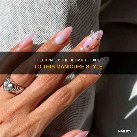 Gel X Nails The Ultimate Guide To This Manicure Style Nailicy