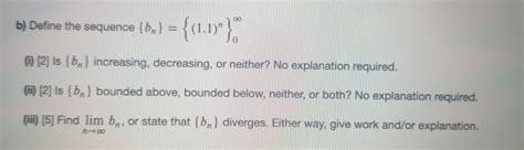Solved A Define The Sequence An 1 A Define The Chegg Com
