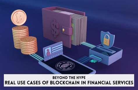 beyond the hype real use cases of blockchain in financial services our business ladder