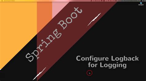 12 Spring Boot Configure Logback For Logging Youtube