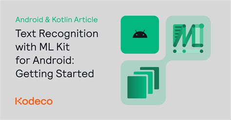 Text Recognition With Ml Kit For Android Getting Started Kodeco