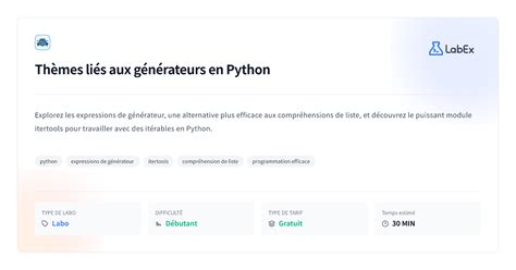 thèmes liés aux générateurs en python labex
