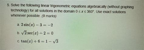 Solved Solve The Following Linear Trigonometric Equations Chegg