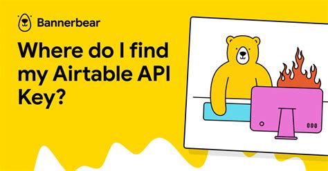 Where Do I Find My Airtable Api Key Bannerbear
