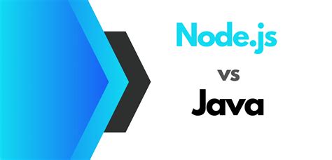 Nodejs Vs Java Which Is Best For Your Business In 2023 Extern Labs