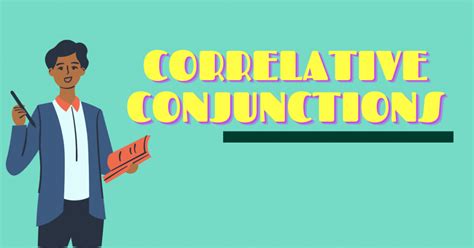 All Correlative Conjunctions In English Definition Examples And More
