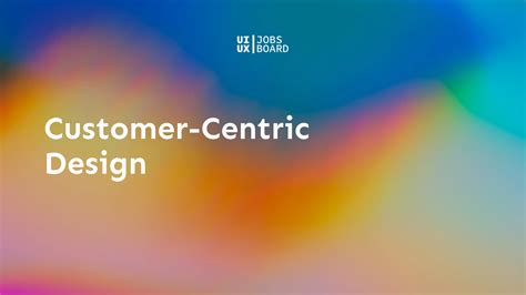 Customer Centric Design Ux Design Terms