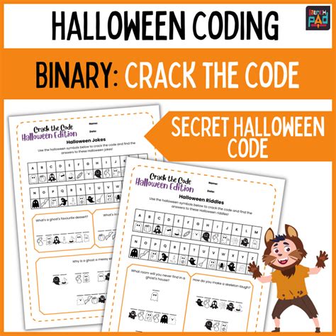 Halloween Crack The Code Binary Coding Unplugged Activity Launchpad