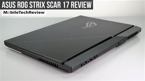 2023 Asus ROG Strix Scar 17 Review AMD Ryzen HX RTX 4090 YouTube