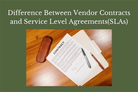 Difference Between Vendor Contracts And Service Level Agreements
